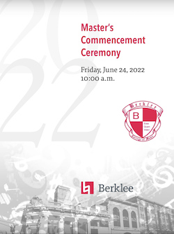 Berklee Boston Master's Commencement 2022 | Berklee College of Music